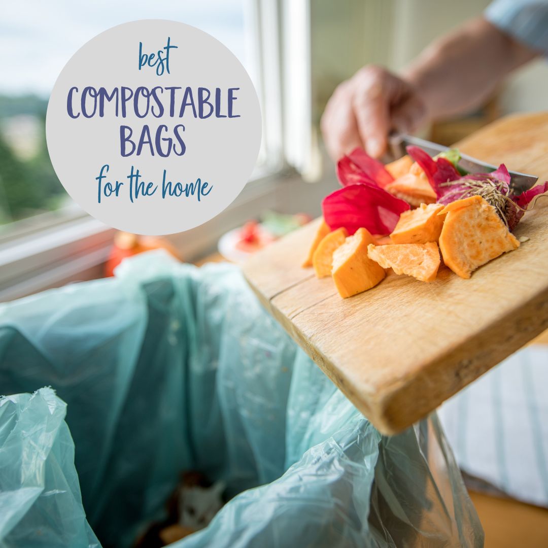 Best Compostable Bags for Home Use - Mindful Momma