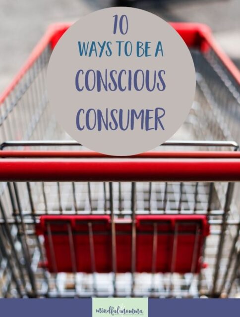 10 Ways to Be a Conscious Consumer for Health, Society & the Planet