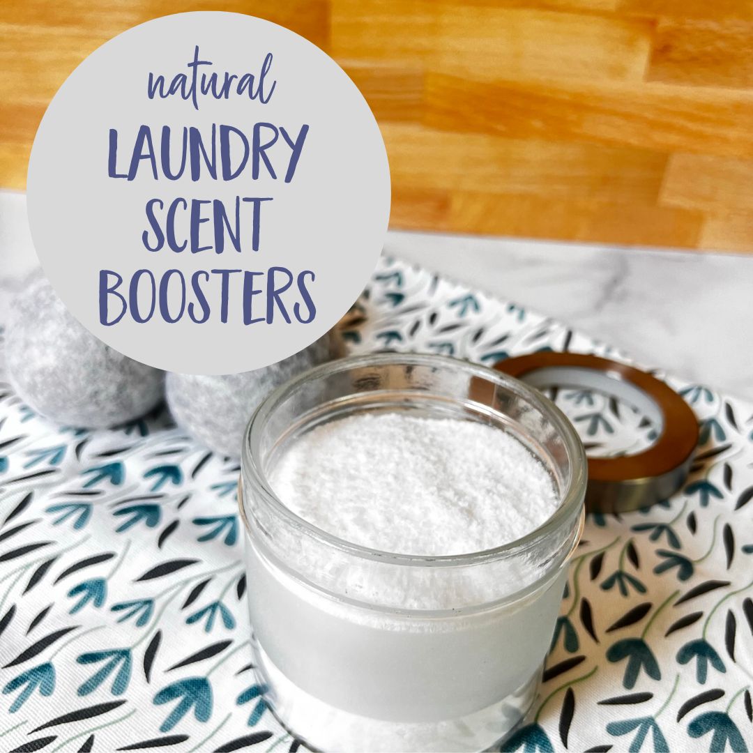 Non Toxic Laundry Scent Boosters to Freshen Without Compromise