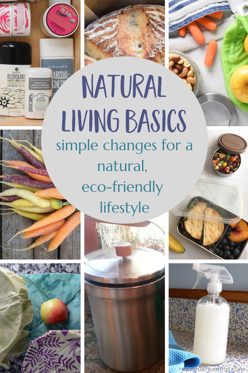 Natural Living - What it Means and How to Make Impactful Changes